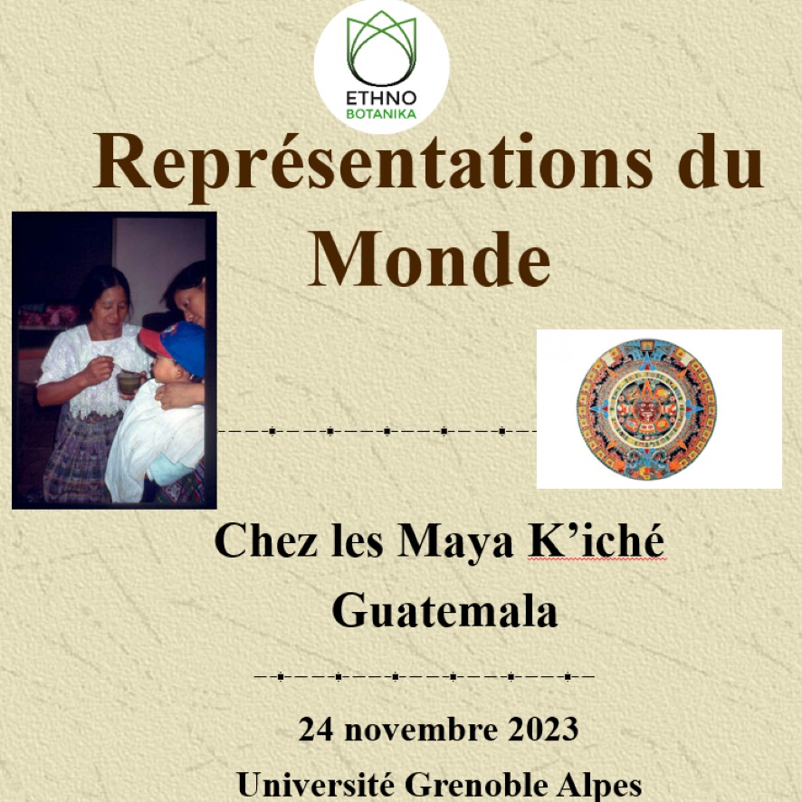 Conférence cosmovision maya Grenoble 2023 - Ethnobotanika